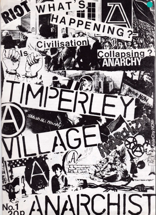 Timperley Village Anarchist #1 (1984) | libcom.org